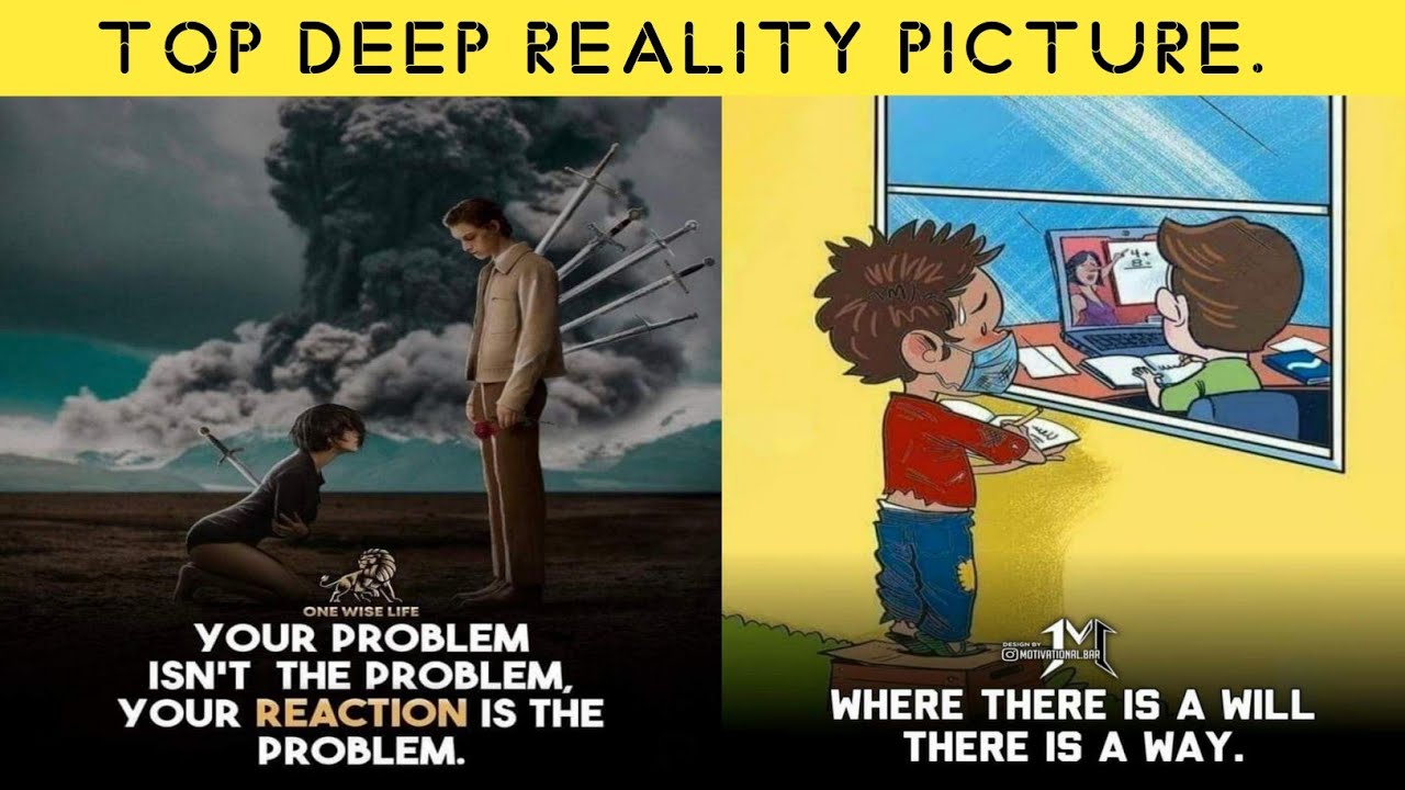 Top Deep Reality Picture With Deep Message. - YouTube