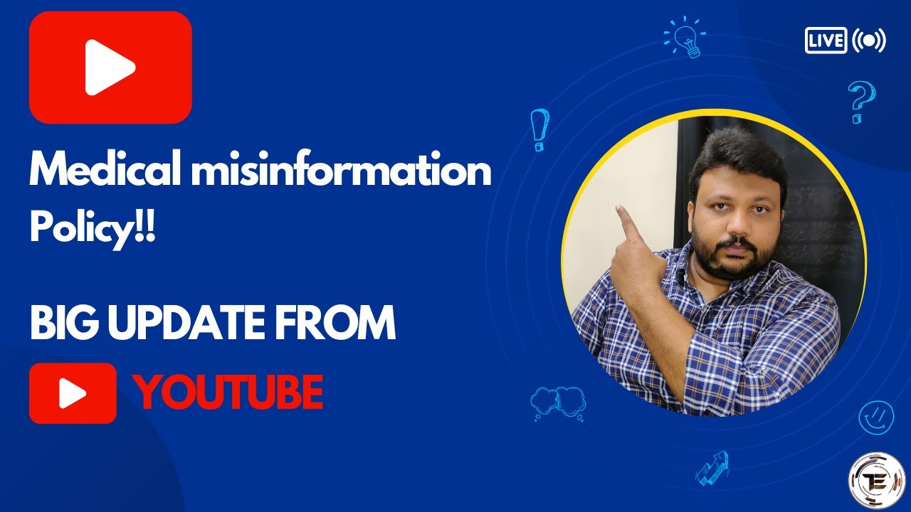 YouTube's new medical misinformation policy: What creators need to know ...