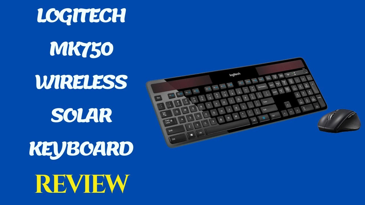 Logitech MK750 Wireless Solar Keyboard and Wireless Marathon Mouse ...