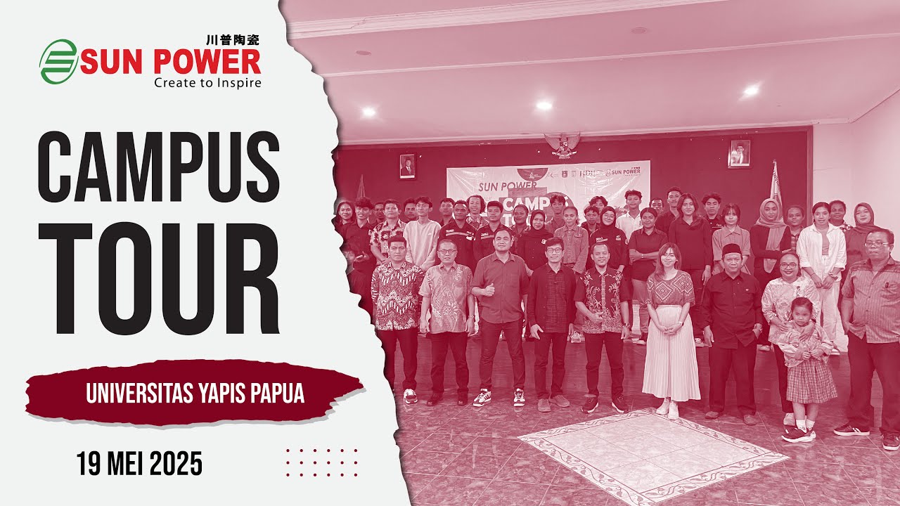 SUN POWER CAMPUS TOUR - Univ Yapis Papua - YouTube