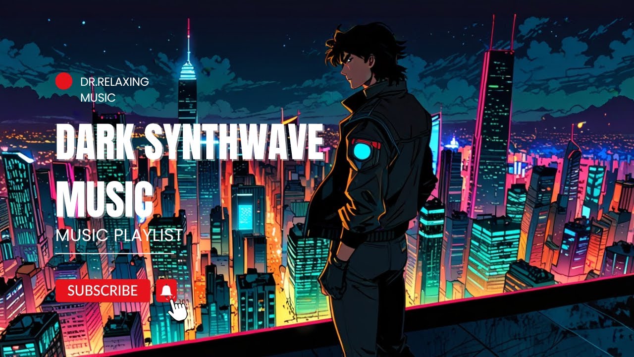 Dark Synthwave Dreams: Retro Music Vibes Mini Playlist for You - YouTube