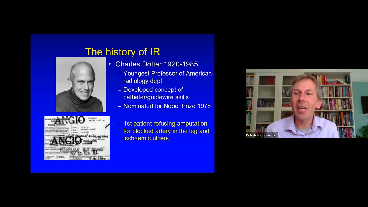 BSMS Lecture Series - Interventional Radiology - Dr Malcolm Johnston ...