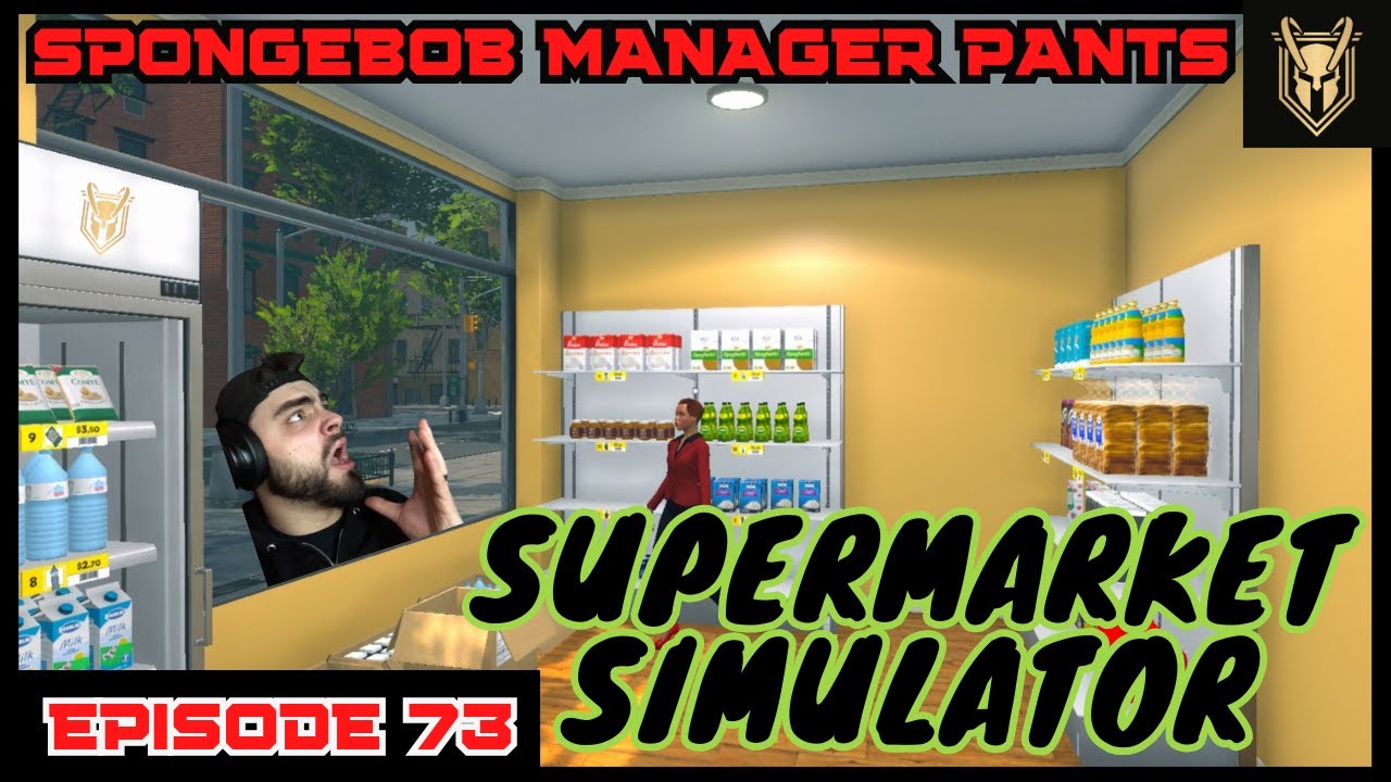 Supermarket Simulator Episode 73: SpongeBob Manager Pants - YouTube