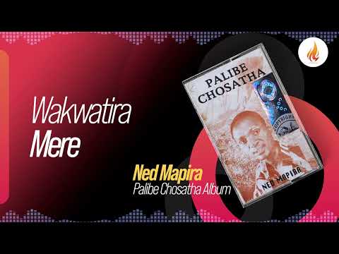 Ned Mapira - Wakwatira Mere - YouTube