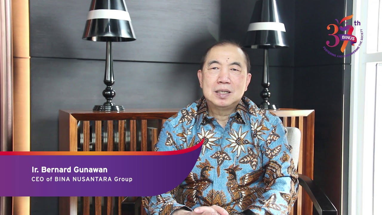 #37thBINUS #FosteringAndEmpowering Anniversary Greeting from Ir ...