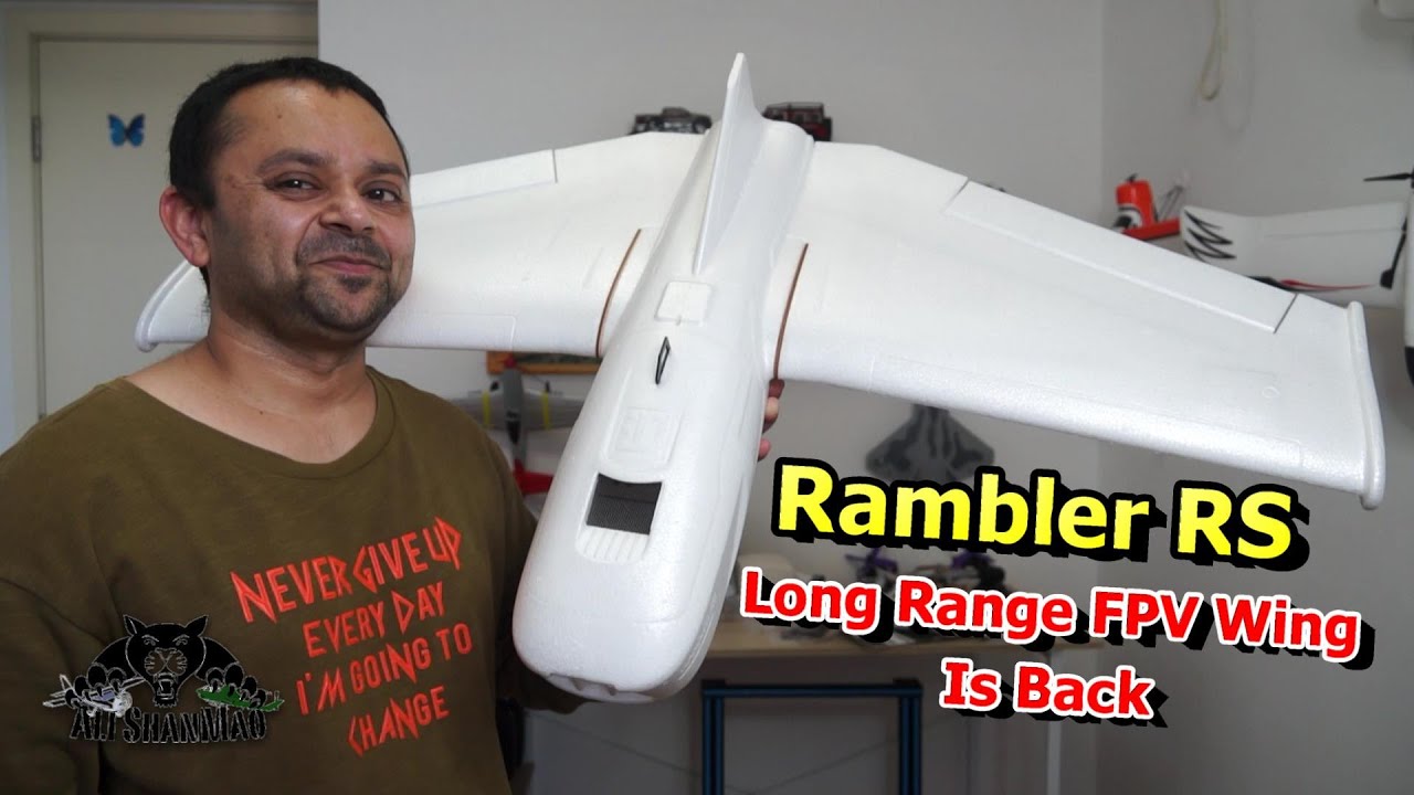 Rambler RS Long Range FPV Flying | FPV Dream Wing - YouTube