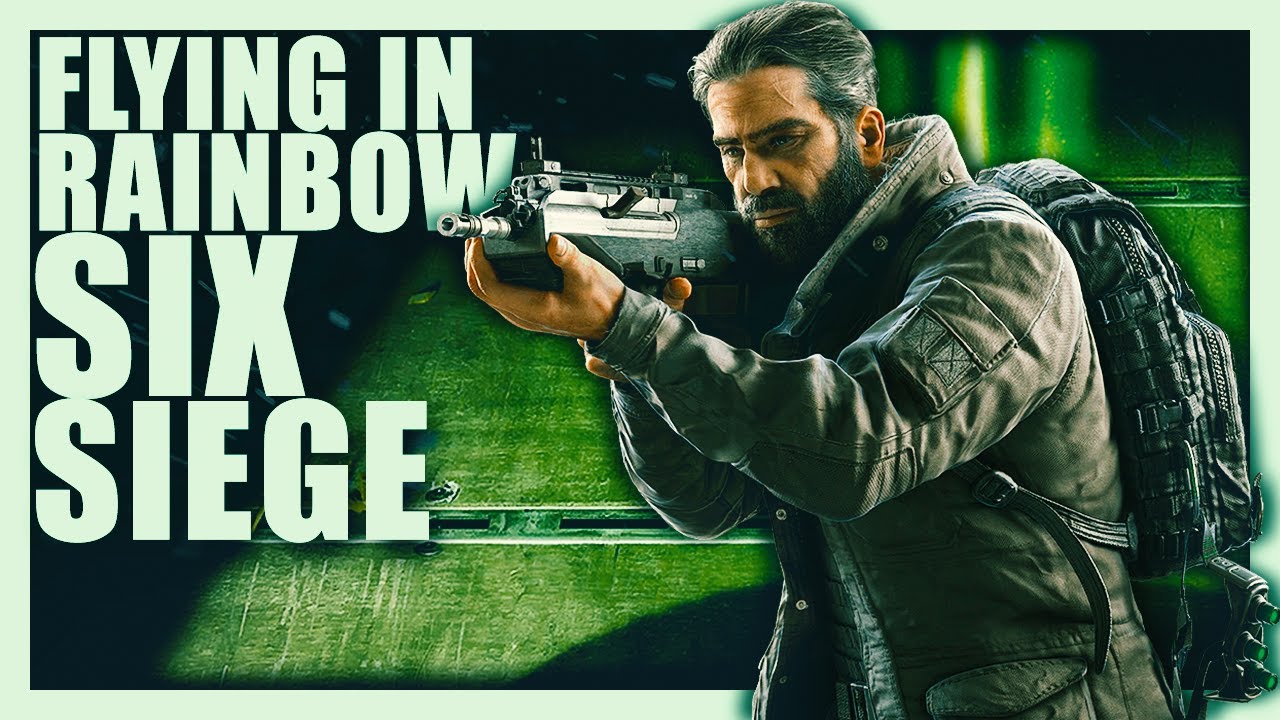 You Can Now FLY in Rainbow Six Siege!! - YouTube