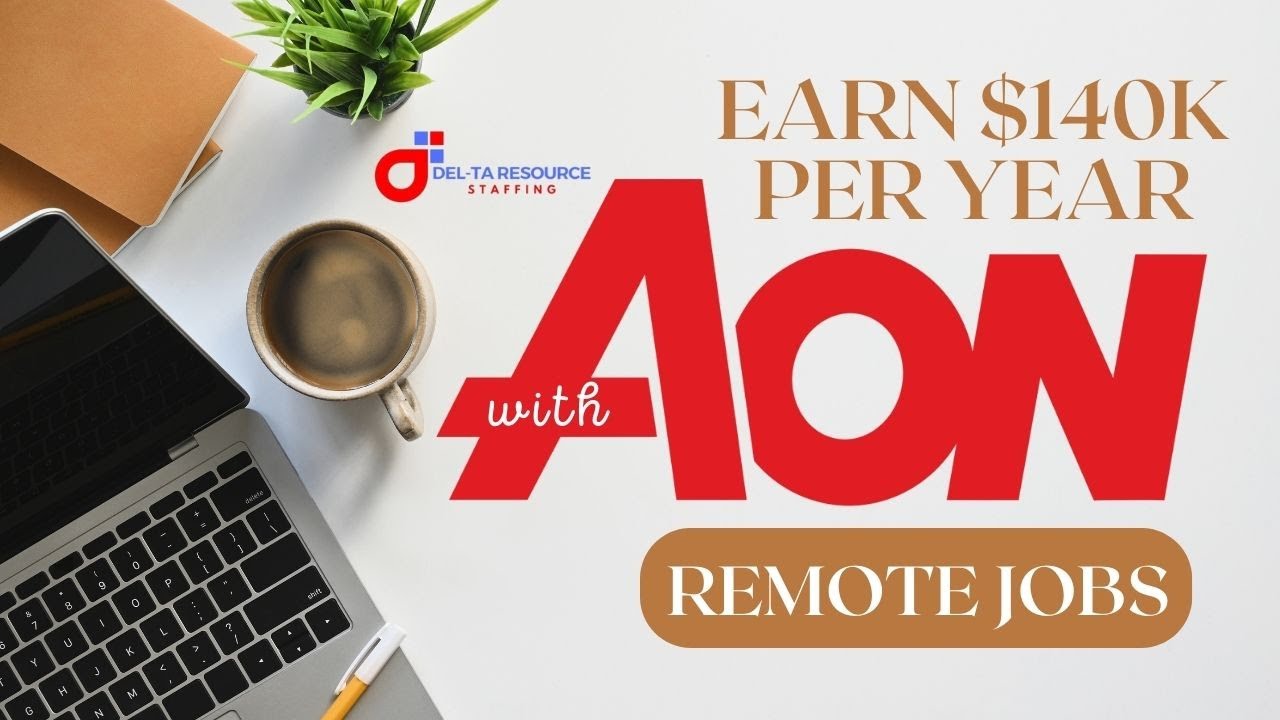 $140k "AON" WORK FROM HOME OPPORTUNIIES: NO PHONES - YouTube