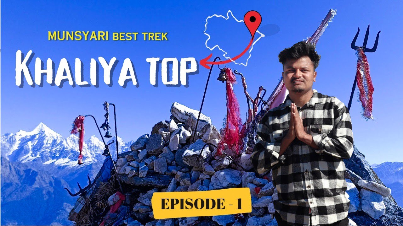 Khaliya top trek munsyari।। munsyari best trek Khaliya top ।। EPISODE-1 ...