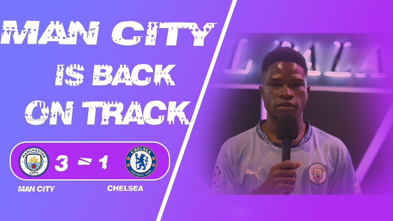 MANCHESTER CITY 3-1 CHELSEA | Director Egbe - Analyst | Premier League ...