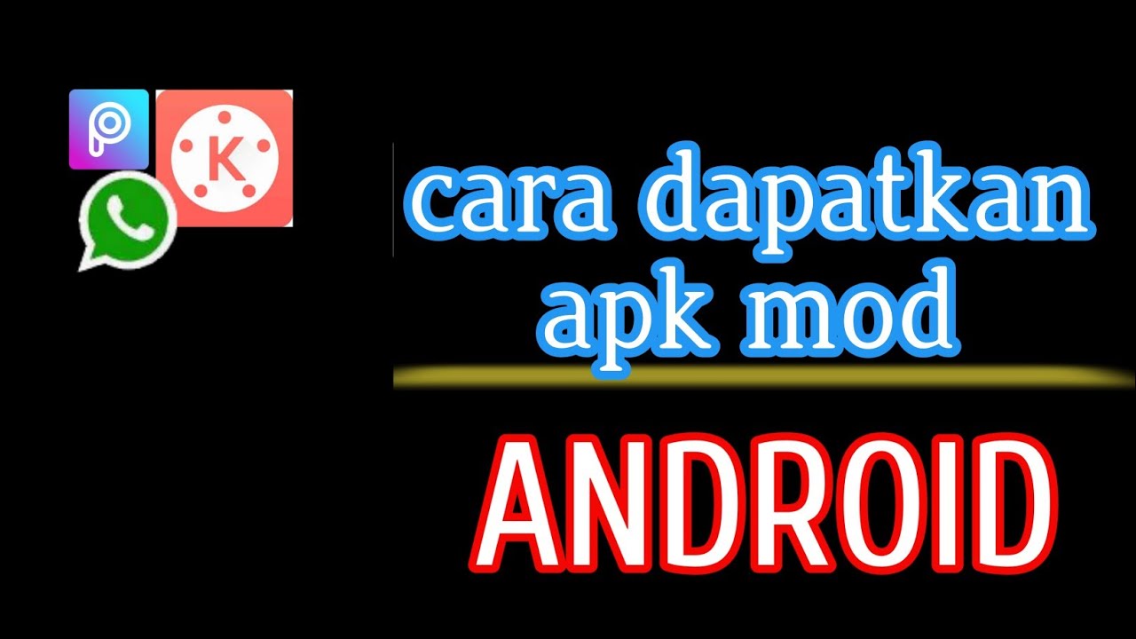Cara download aplikasi mod di android lengkap - YouTube