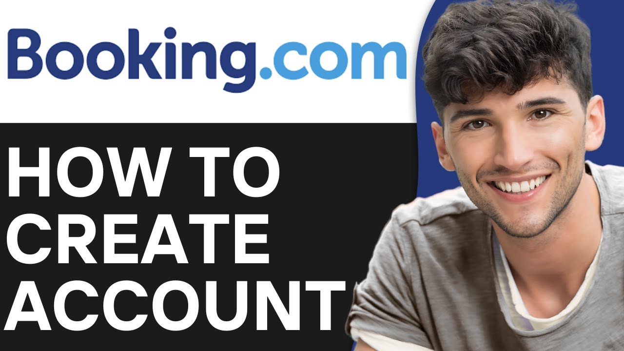 How To Create An Account On Booking.com And List Properties (2024 ...