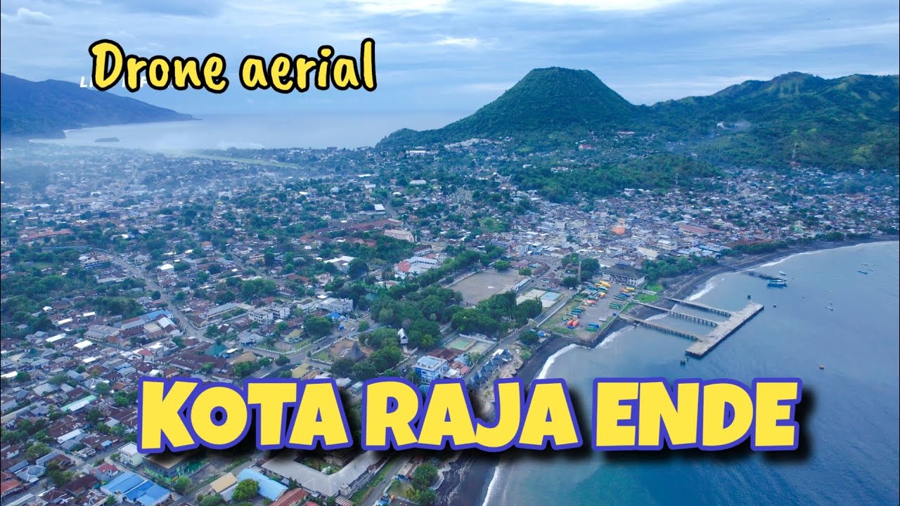 Drone Kota Raja Ende 2024 l view sore hari lebih Eksotis - YouTube