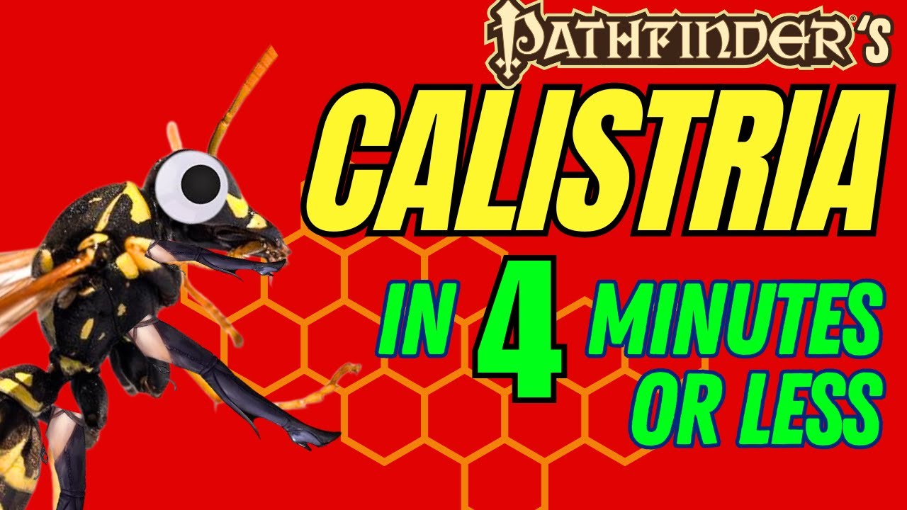 Explaining Pathfinder's Calistria in 4 minutes or less! - YouTube