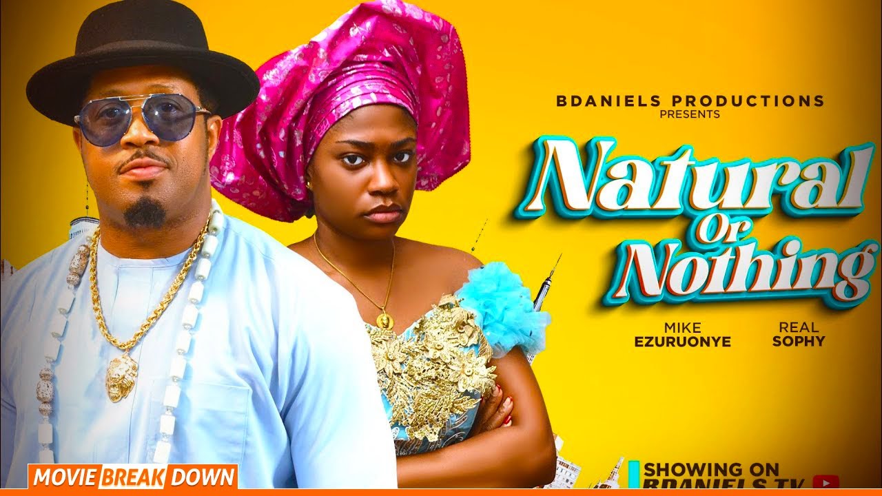 NATURAL OR NOTHING (MOVIE BREAKDOWN 2025) - YouTube