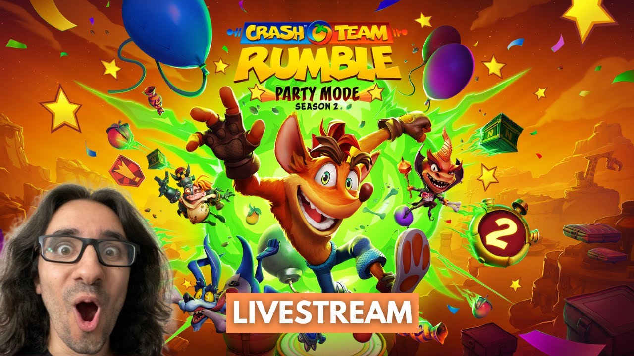 Party Mode Is ADDICTING! Crash Team Rumble Season 2 Livestream - YouTube