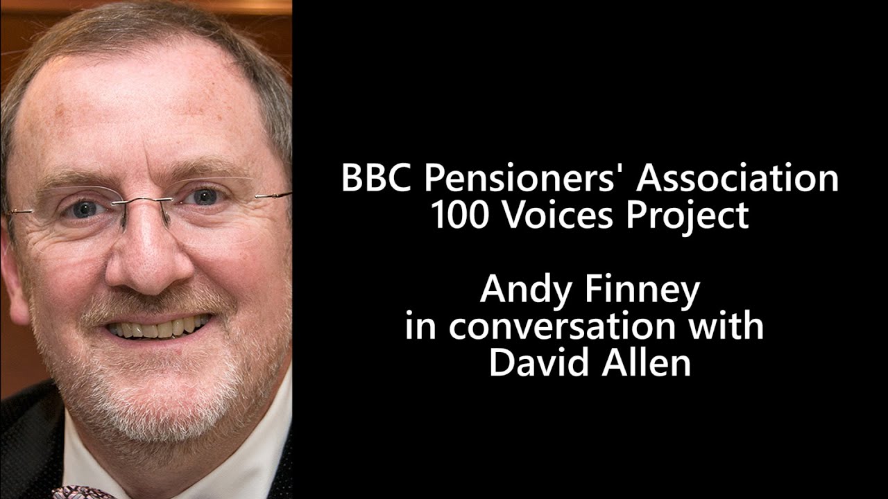Andy Finney in conversation with David Allen. BBC Pensioners ...