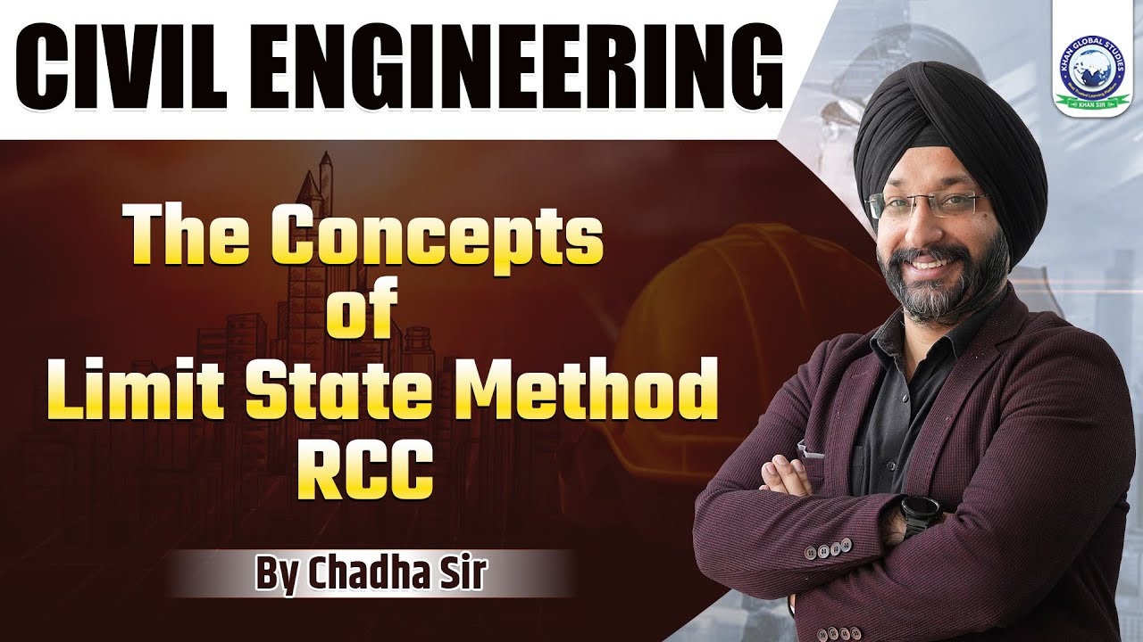 The Concepts of Limit State Method RCC Civil Engineering || By Chadha ...