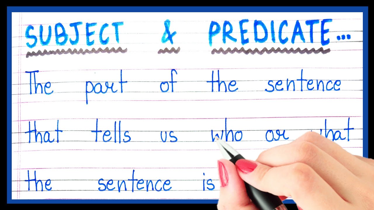 What is subject and predicate in english | Definition of subject and ...