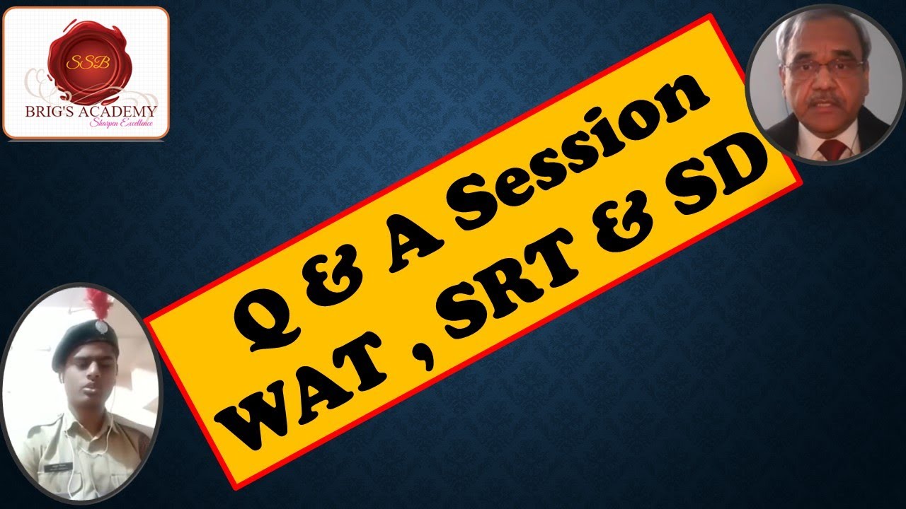 SSB Psychological Tests : Q & A Session on WAT, SRT & SD - YouTube