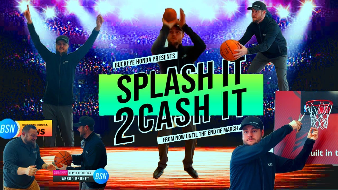 Splash It 💦 2️⃣ Cash It 💸 During March Mania at Buckeye Honda - YouTube