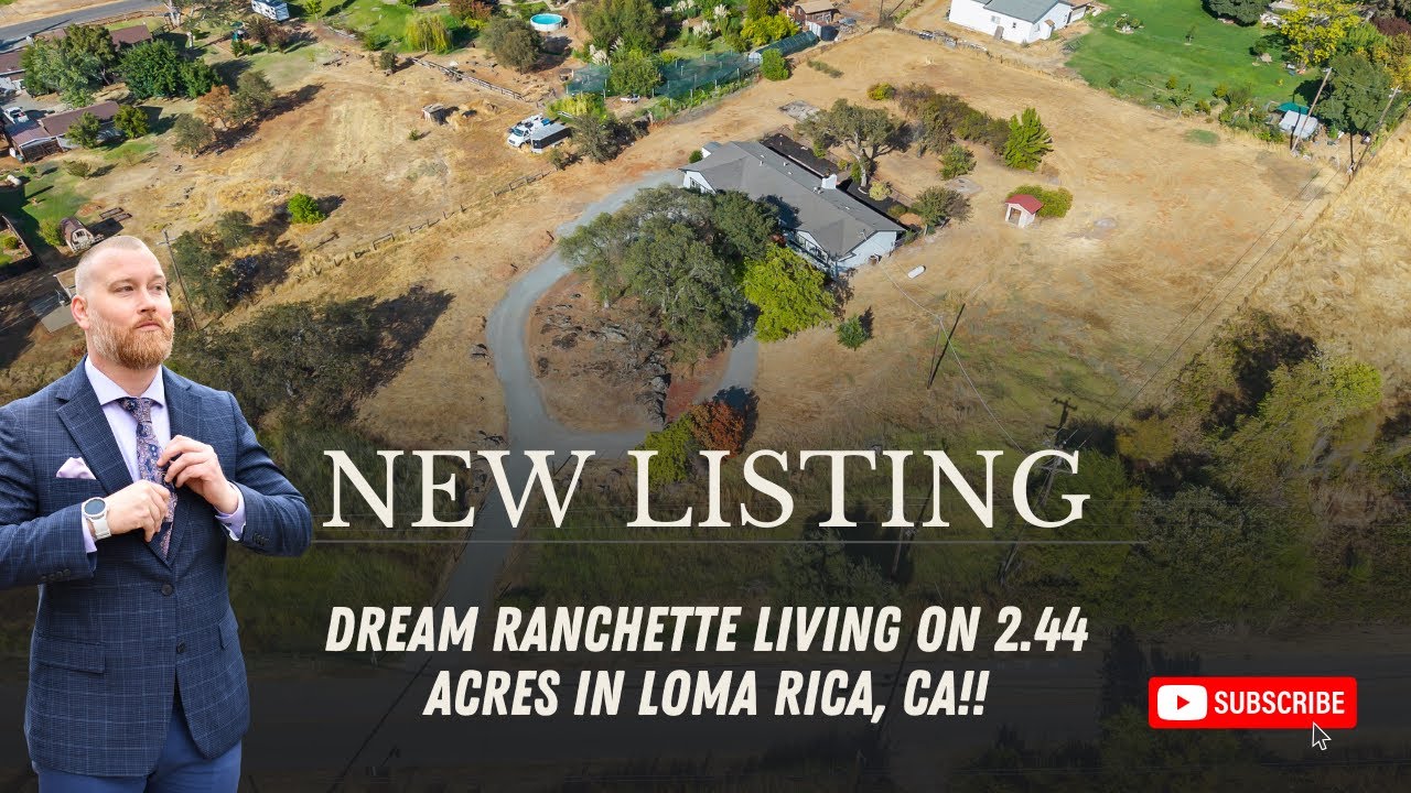 Dream Ranchette Living on 2.44 Acres in Loma Rica, CA - YouTube