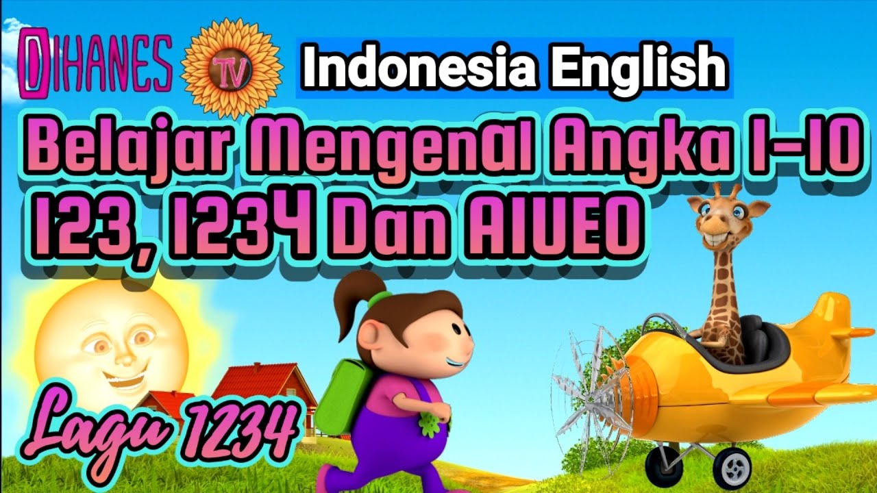 Belajar Mengenal Angka 1-10,123,1234 dan AIUEO Indonesia Inggris ...