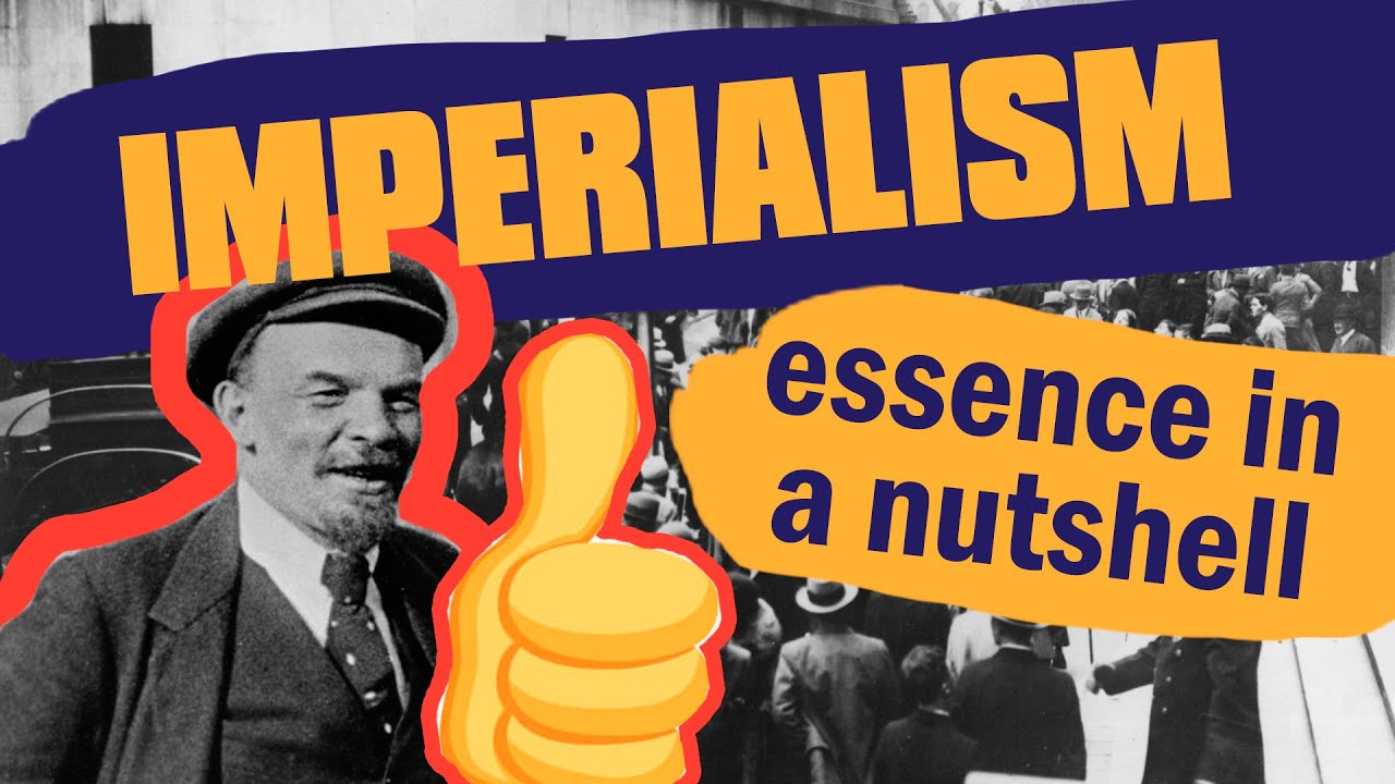 IMPERIALISM explained in a nutshell - YouTube