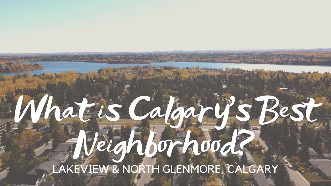 Moving to Calgary? Tour of Lakeview: our favorite Calgary Neighborhood ...