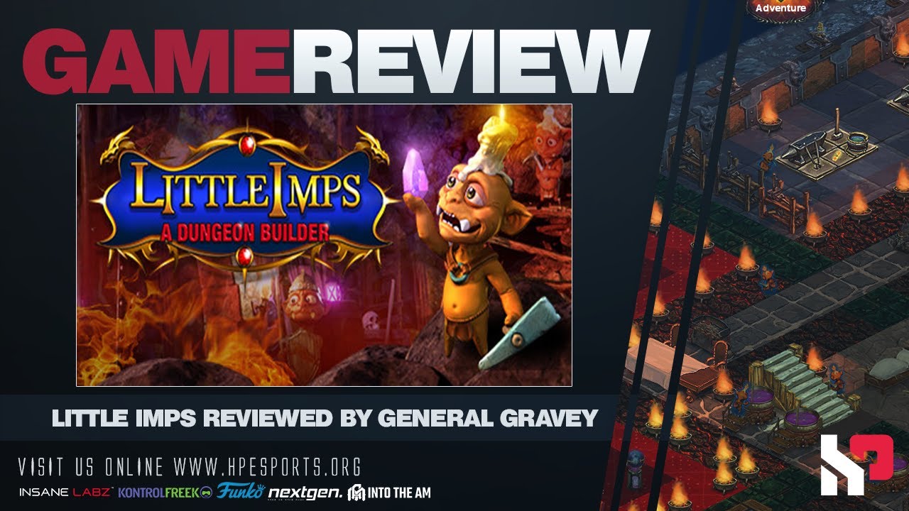 HP Esports Little Imps Game Review by General Gravey #littleimps - YouTube