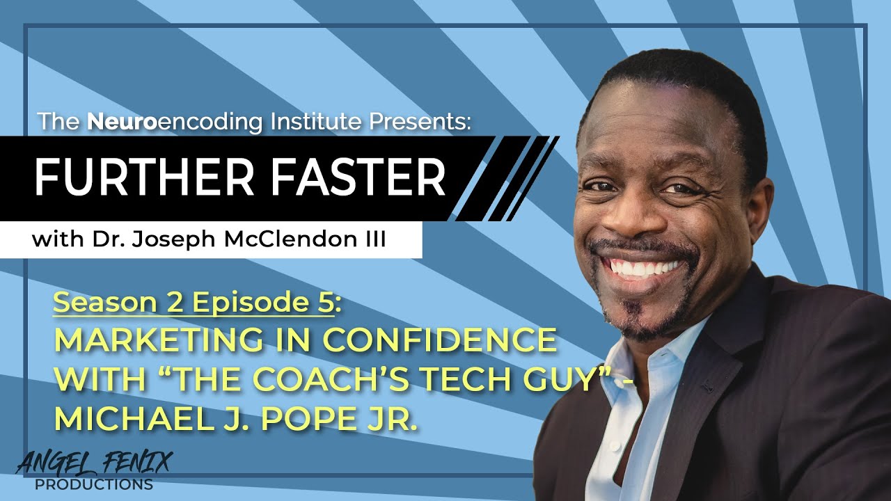 S2 E5 Further Faster with Dr. Joseph McClendon III: "The Coach's Tech ...