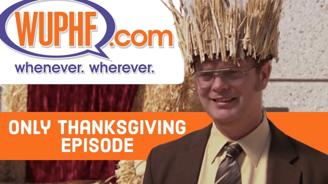 The Office's only THANKSGIVING episode is WUPHF.com - S7E9 - YouTube
