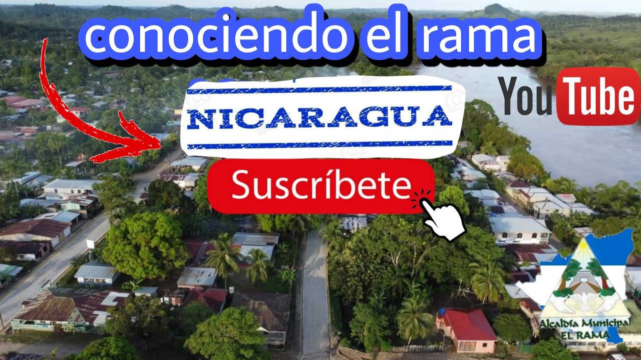 El Rama Nicaragua/ ciudad el rama - YouTube
