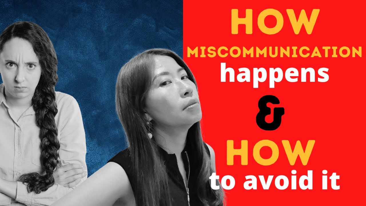 How miscommunication happens and how to avoid it - YouTube