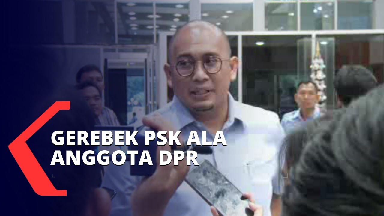 Gerebek PSK yang Dilakukan Andre Rosiade Tuai Kontroversi, Ini Kata ...