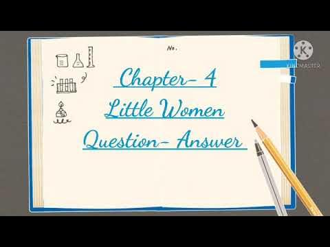 Little women chapter- 4 Question- Answer | Class 7th | - YouTube