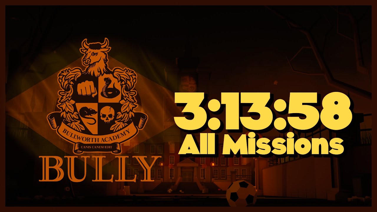 Bully: SE All Missions em 3:13:58 (FORMER WR) - YouTube