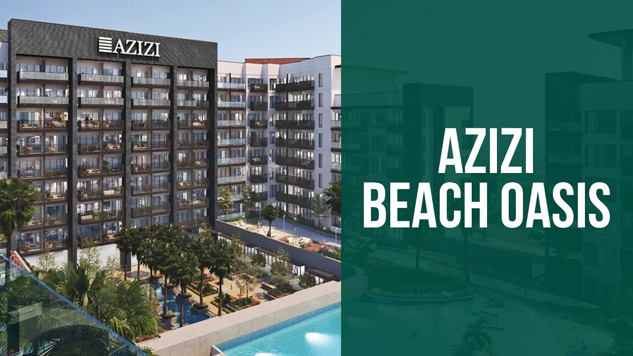 Azizi Beach Oasis at Dubai Studio City - YouTube