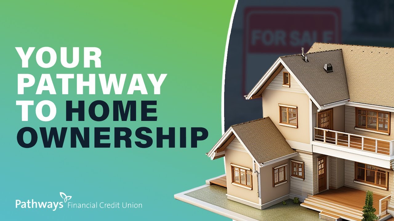 Ohio Homebuyer Plus Program | Pathways Financial Credit Union - YouTube