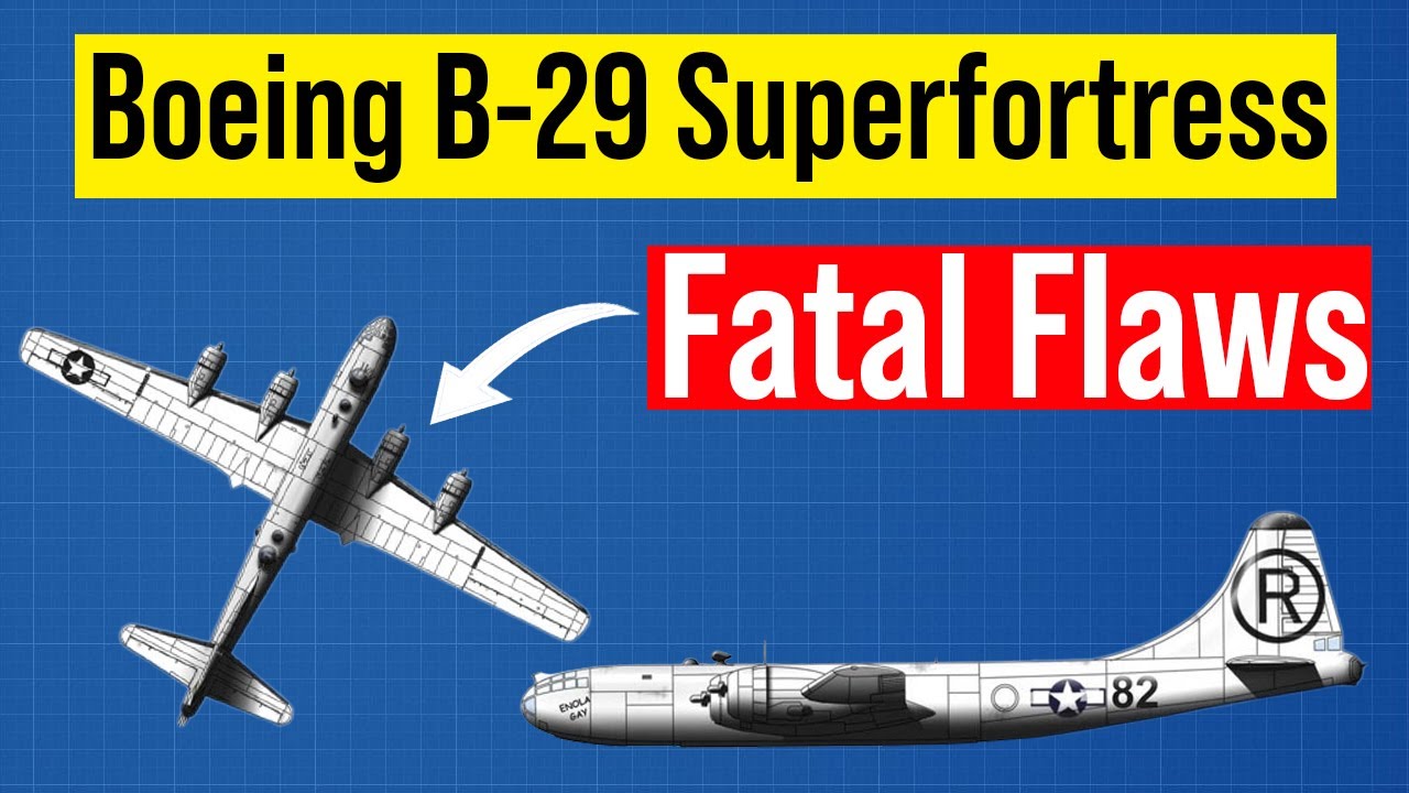 What was the most Fatal Flaw in B-29 Superfortress's design? - YouTube
