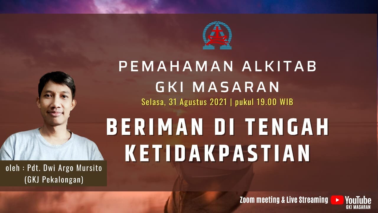 PA GKI Masaran// BERIMAN DI TENGAH KETIDAKPASTIAN - YouTube