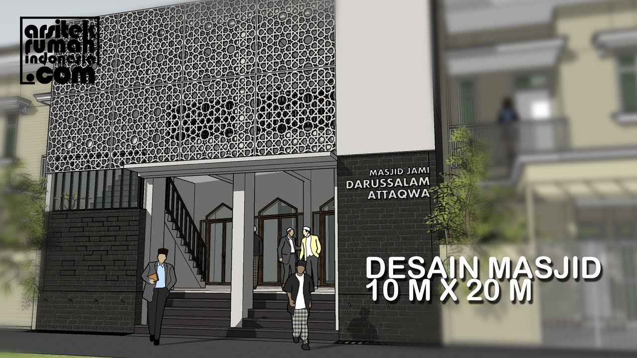 Desain masjid minimalis 2 lantai (10 m x 20 m) - YouTube