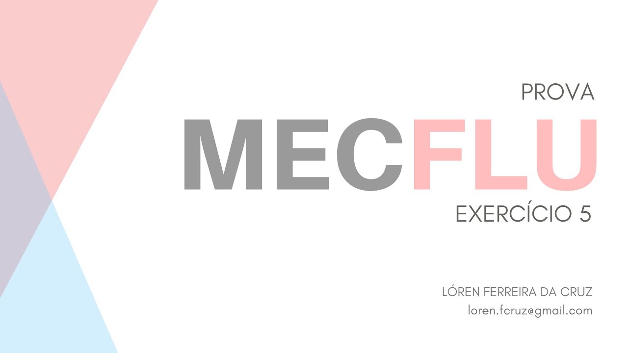 Exercício 6 - Prova MecFlu - YouTube