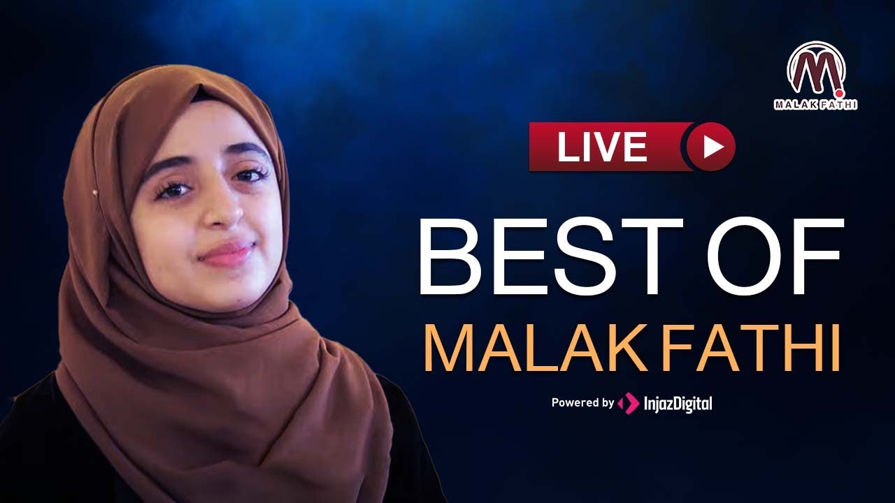 بث مباشر - ملاك فتحي || Best of Malak Fathi - YouTube