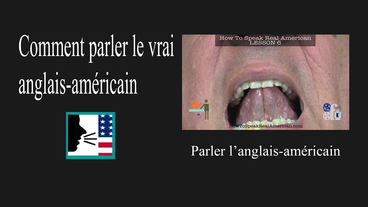 Comment parler le vrai anglais-américain - YouTube
