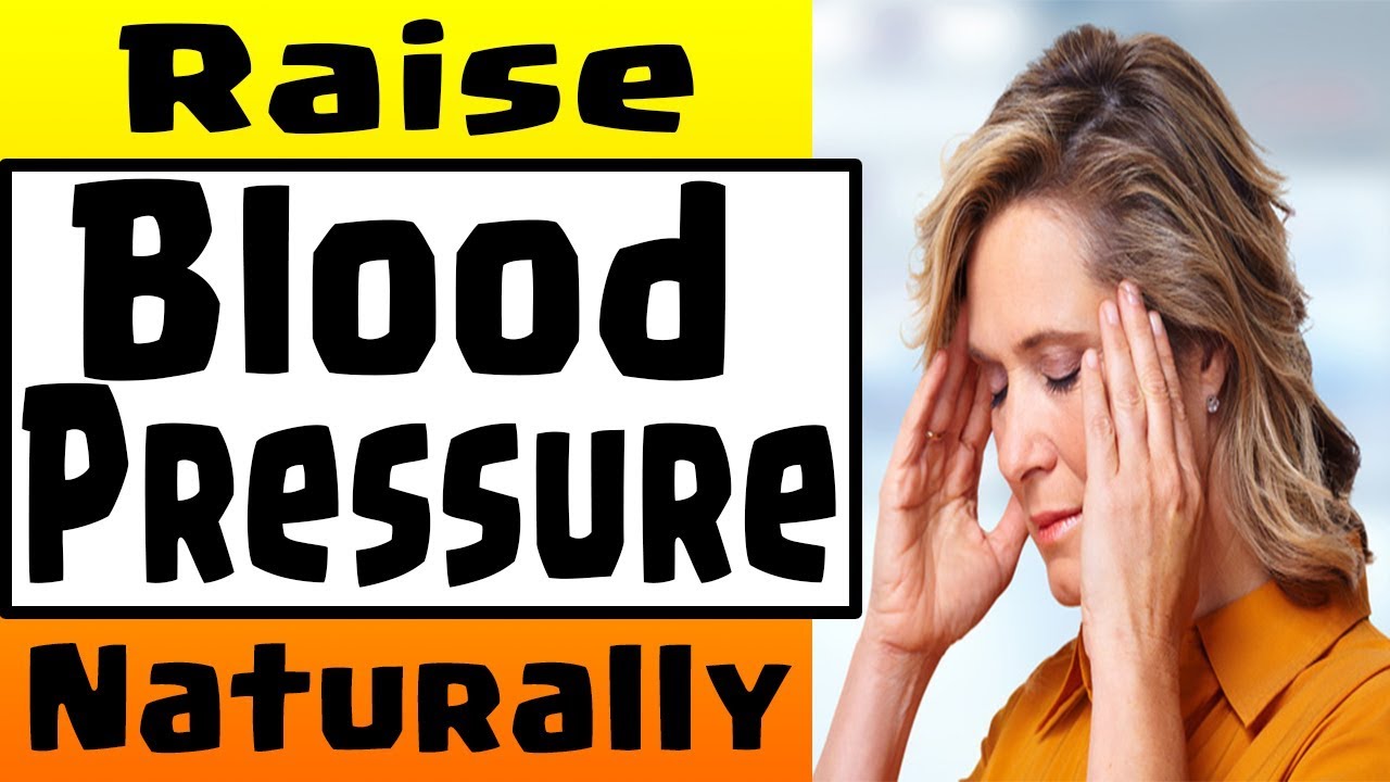 7 Ways To Raise Low Blood Pressure Without Medication Control Low 