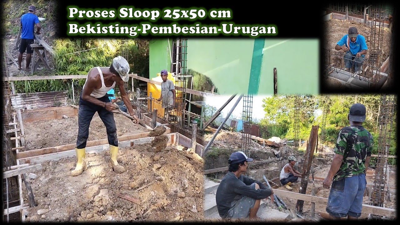 Proses pekerjaan sloop 25 x 50 cm mulai Galian Bekisting Pembesian dan ...