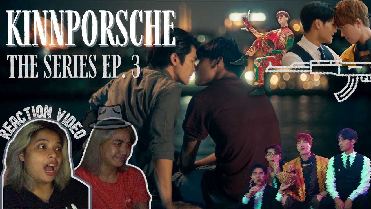 TANKHUN SHOW STEALER! | KinnPorsche The Series EP. 3 | Reaction Video ...