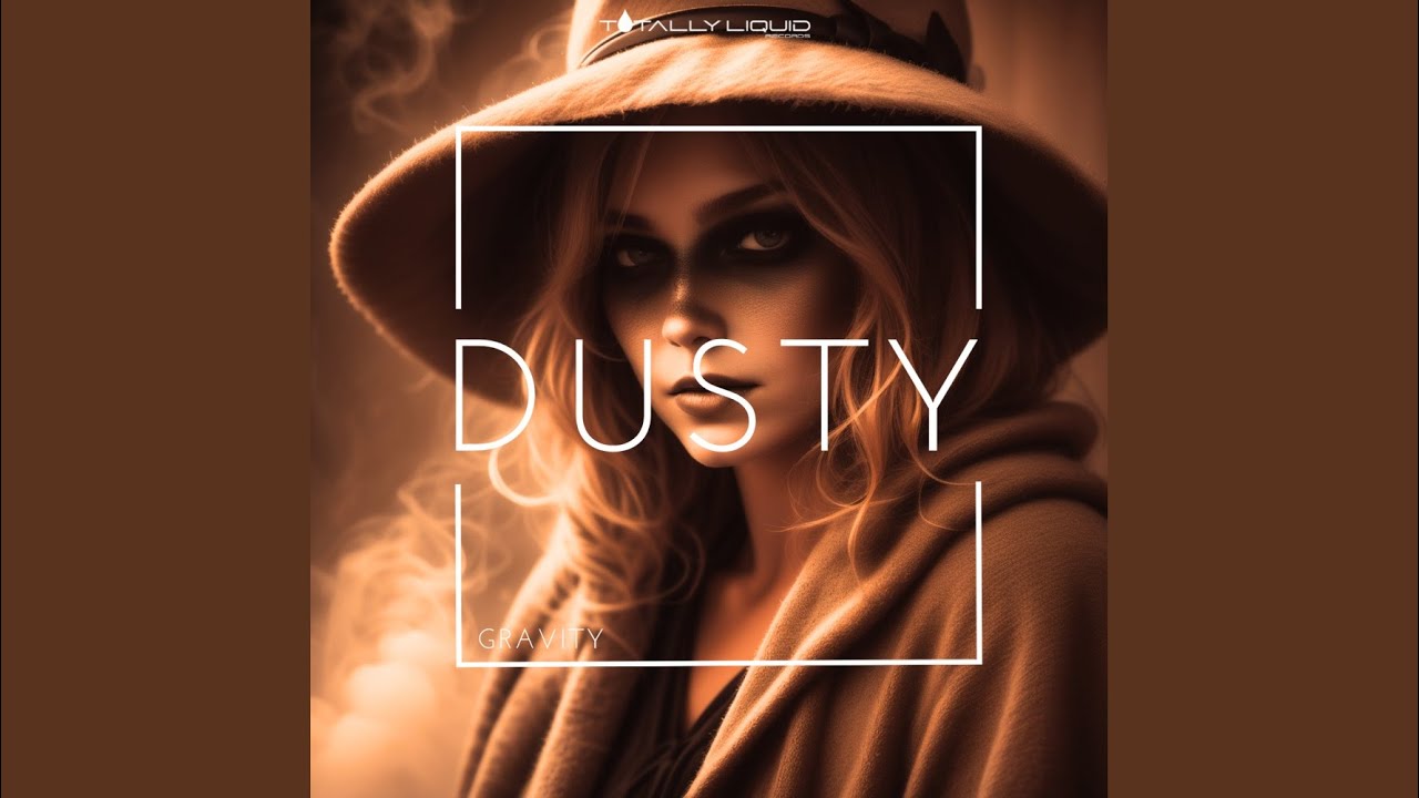 Dusty - YouTube