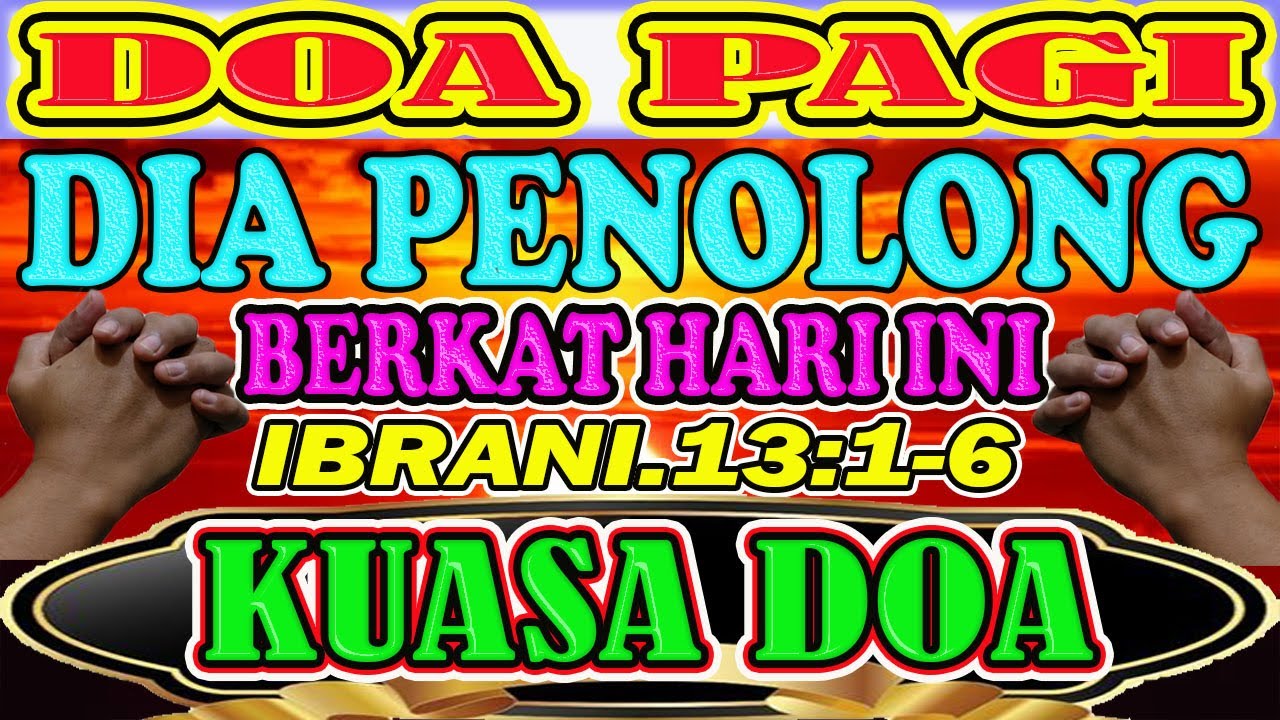 💝Renungan pagi kristen hari ini, doa pagi, renungan pagi, doa pagi ...